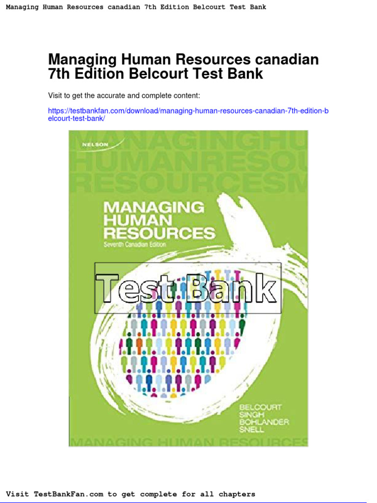 Dwnload Full Managing Human Resources Canadian 7th Edition Belcourt ...
