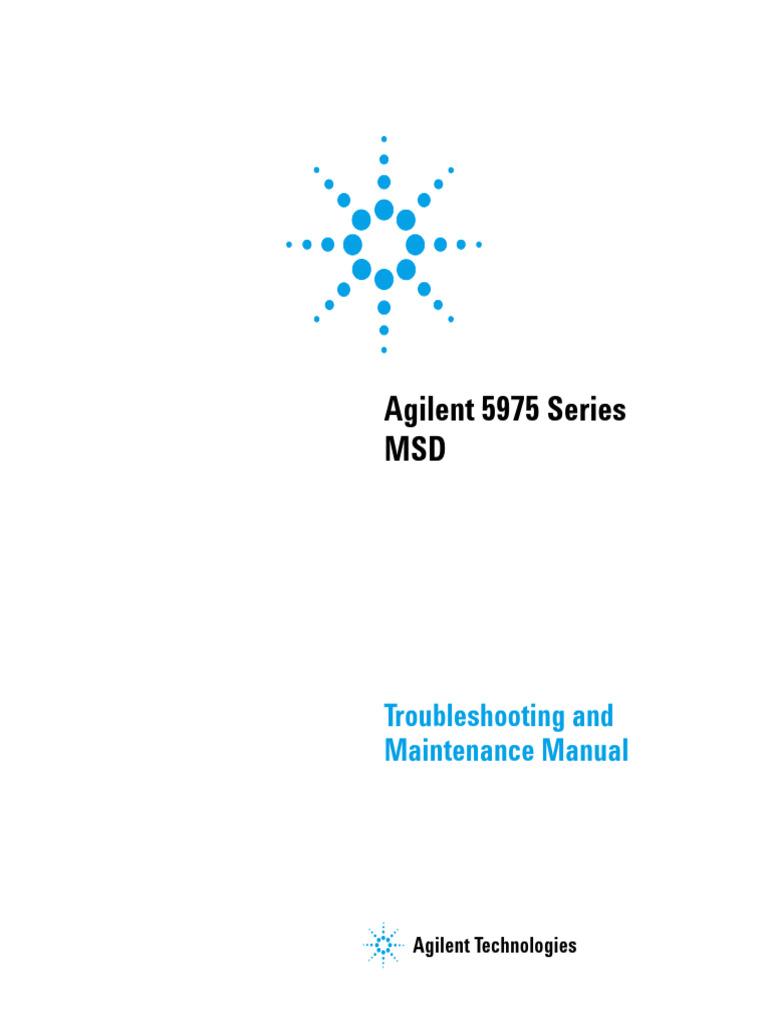 5975 Series MSD Troubleshooting and Maintenance Manual G3170-90037 ...