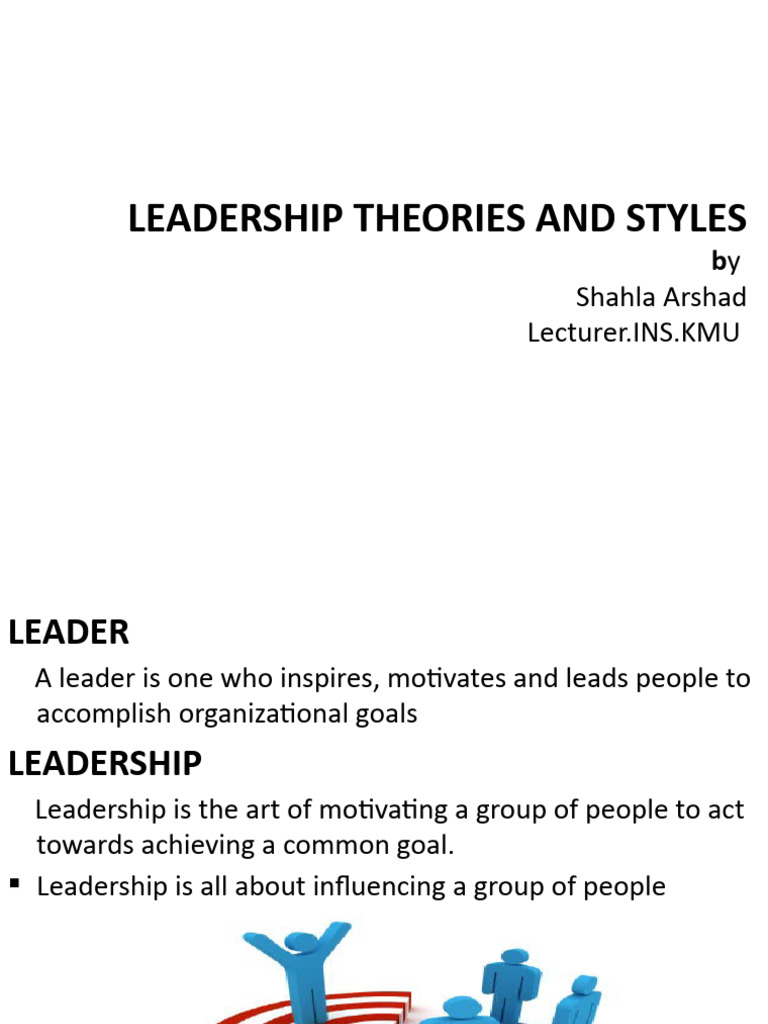 Leadership Theories and Styles Overview | PDF | Leadership | Power ...