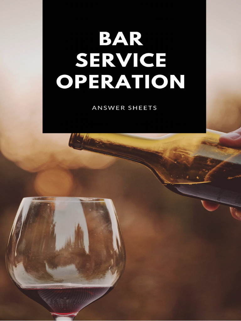 BAR SERVICE and Beverage Answer Sheet For Chapter 1 | PDF | Rubric ...