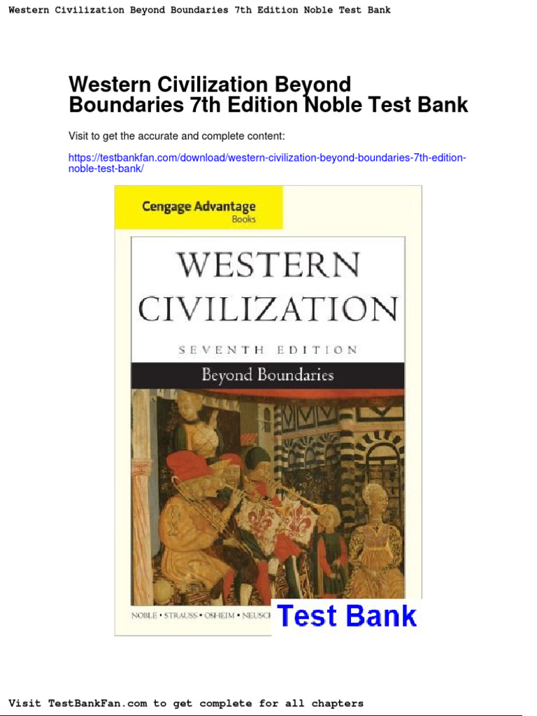 Dwnload Full Western Civilization Beyond Boundaries 7th Edition Noble ... Dwnload Full Western Civilization Beyond Boundaries 7th Edition Noble ...