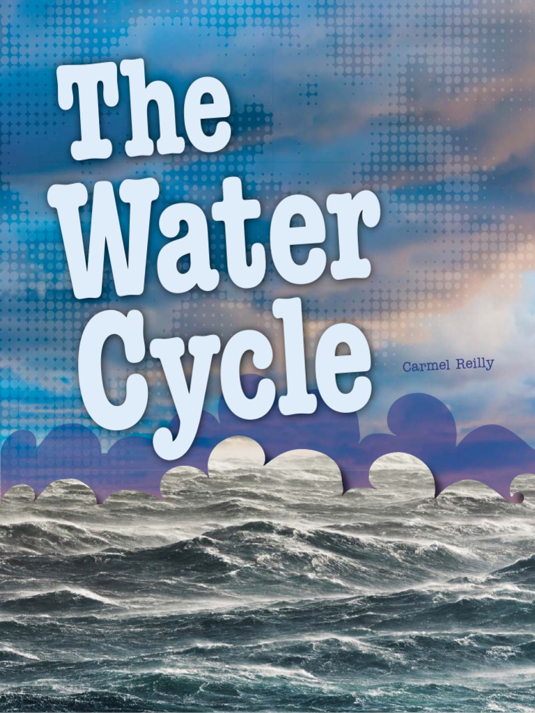 3 SG Book The Water Cycle | PDF | Cloud | Water