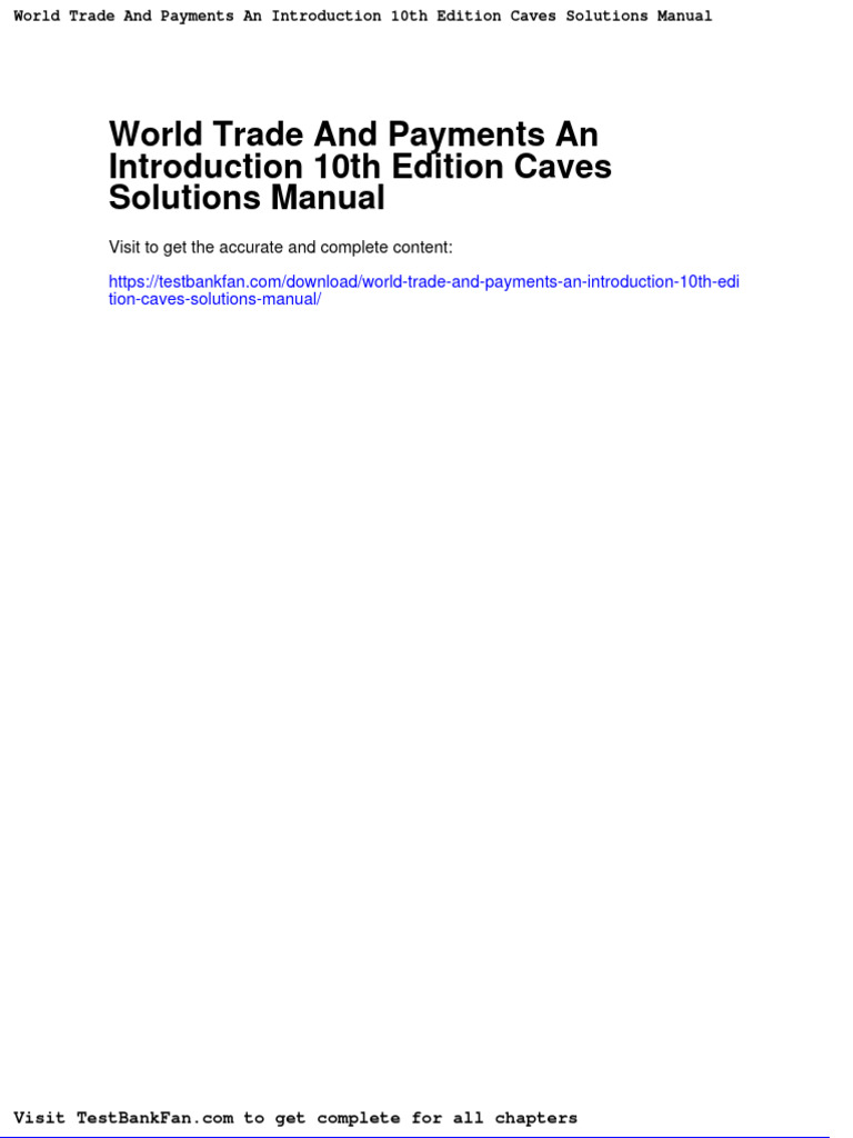 Dwnload Full World Trade and Payments An Introduction 10th Edition ... Dwnload Full World Trade and Payments An Introduction 10th Edition ...