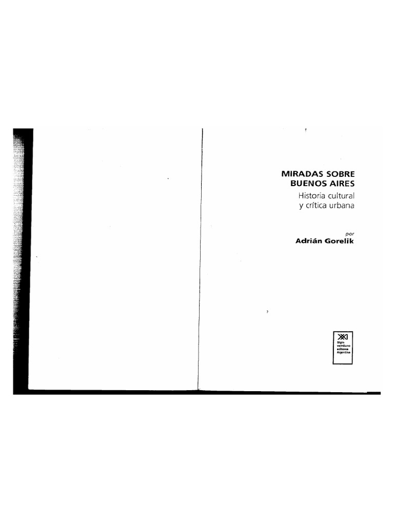 Miradas Sobre Buenos Aires Adrián Gorelik | PDF