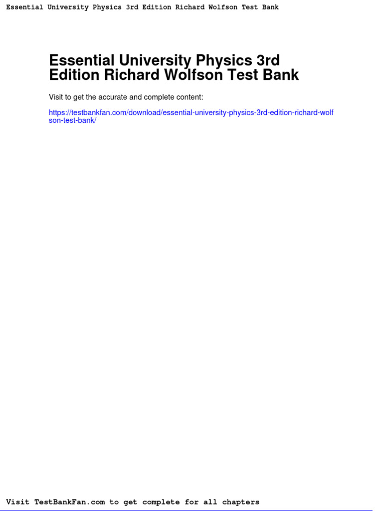 Dwnload Full Essential University Physics 3rd Edition Richard Wolfson ... Dwnload Full Essential University Physics 3rd Edition Richard Wolfson ...