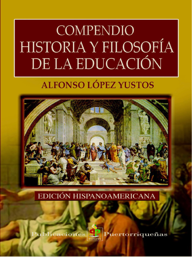 Compendio Historia y Filosofía de La Educacion | PDF