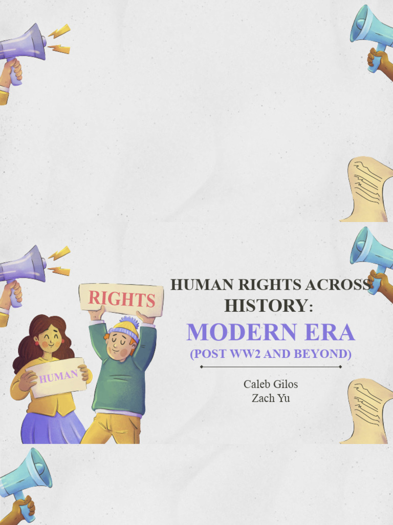 Modern Era Human Right History | PDF | Human Rights | Political Theories