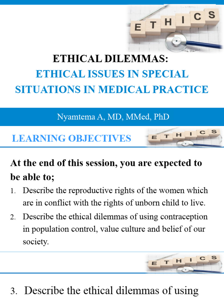 Session 7 - Ethical Dilemmas | PDF | Assisted Reproductive Technology ...