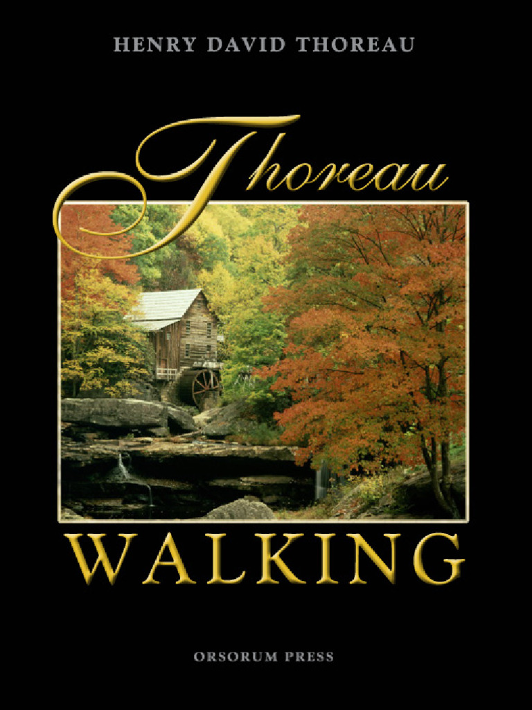 Walking - Thoreau, Henry David | PDF