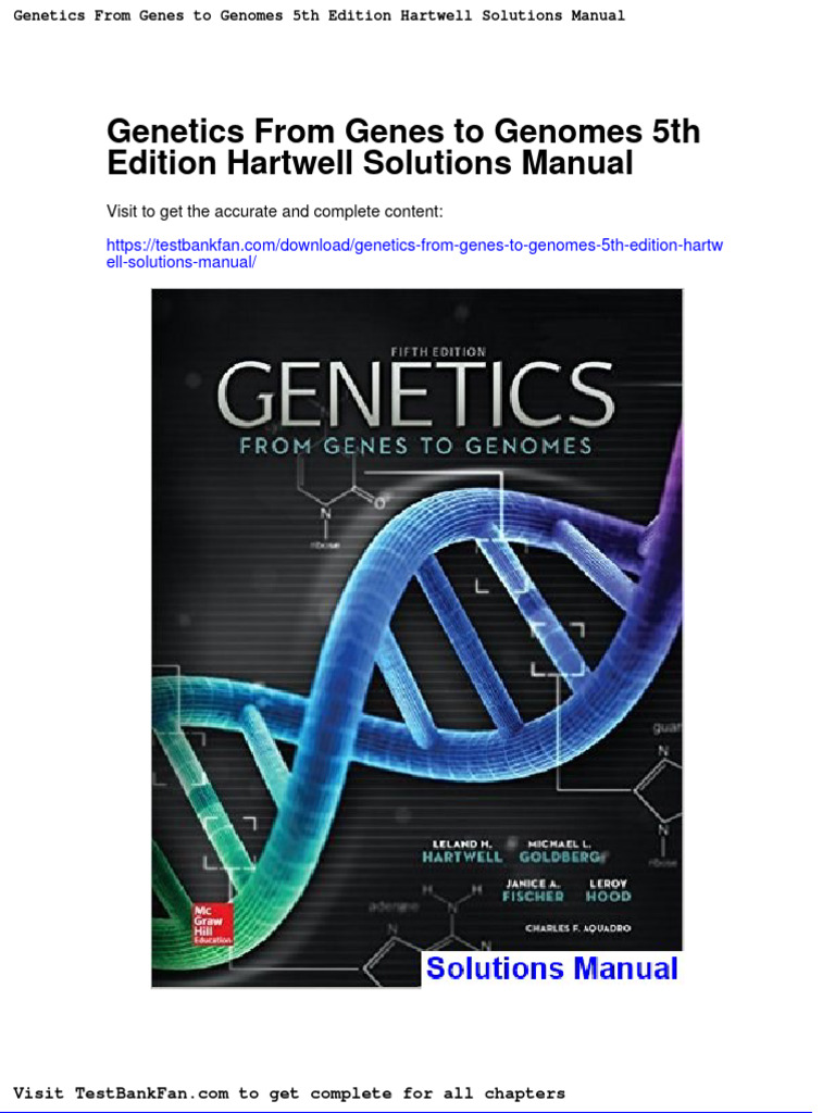 Dwnload Full Genetics From Genes To Genomes 5th Edition Hartwell ...