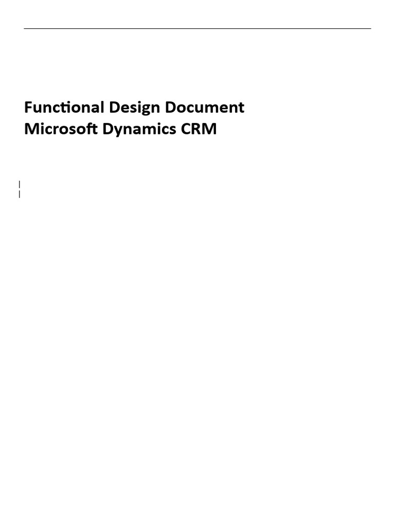 Functional Design Document Microsoft Dynamics CRM | PDF | Microsoft ...