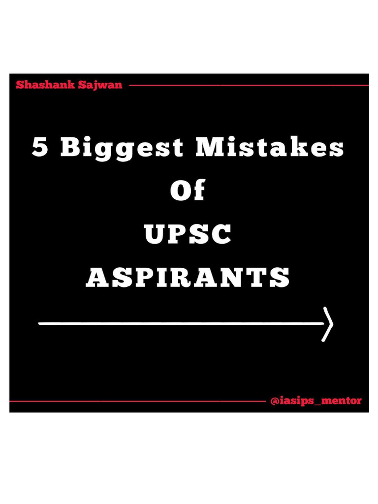 5 Mistakes Don't Do in UPSC | PDF