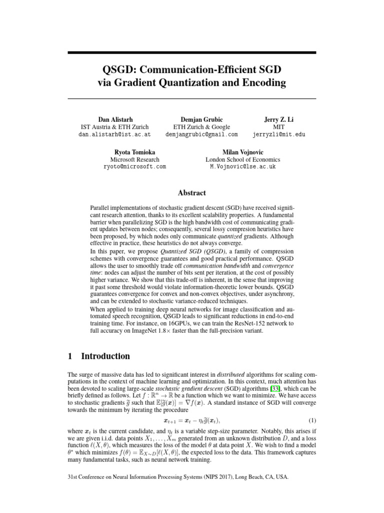 NIPS 2017 QSGD Communication Efficient SGD Via Gradient Quantization and Encoding Paper | PDF
