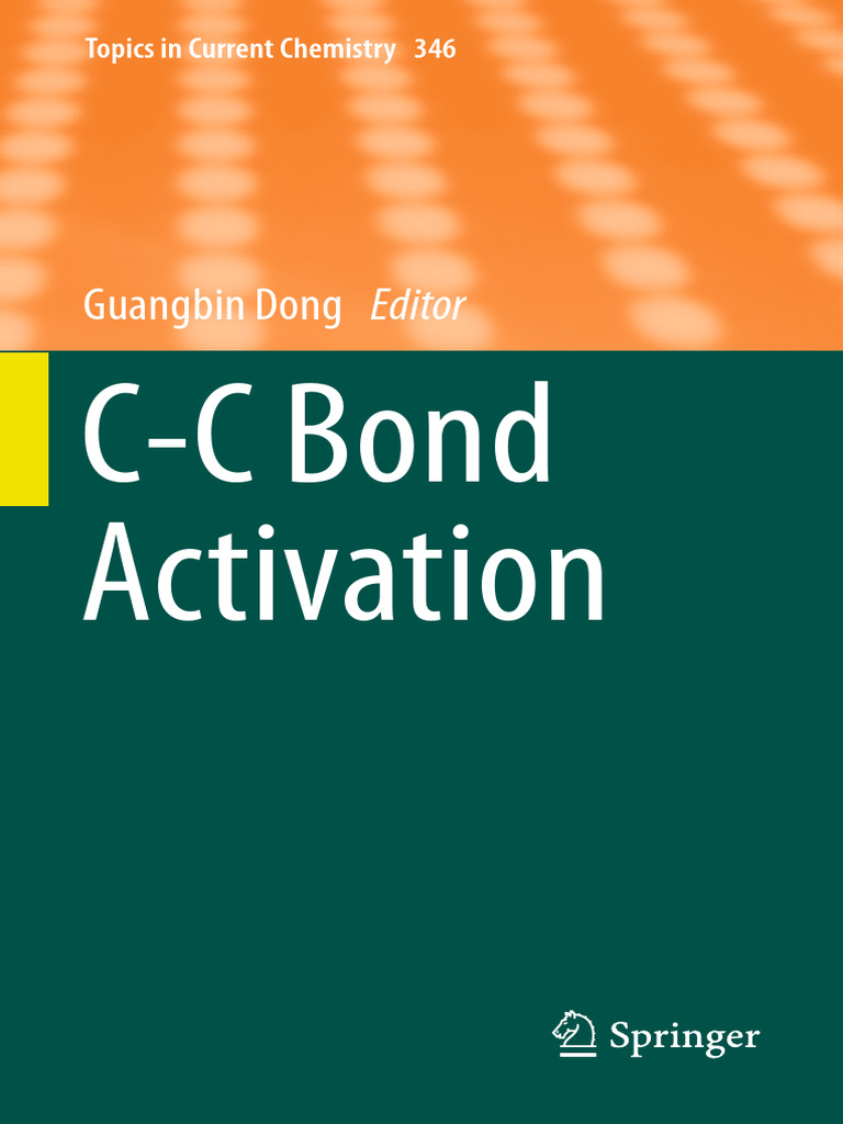 C-C Bond Activation | PDF | Catalysis | Chemical Reactions