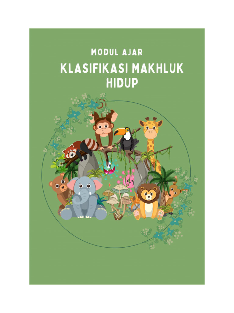 Modul Ajar Ilmu Pengetahuan Alam (IPA) - Klasifikasi Makhluk Hidup - Fase D | PDF