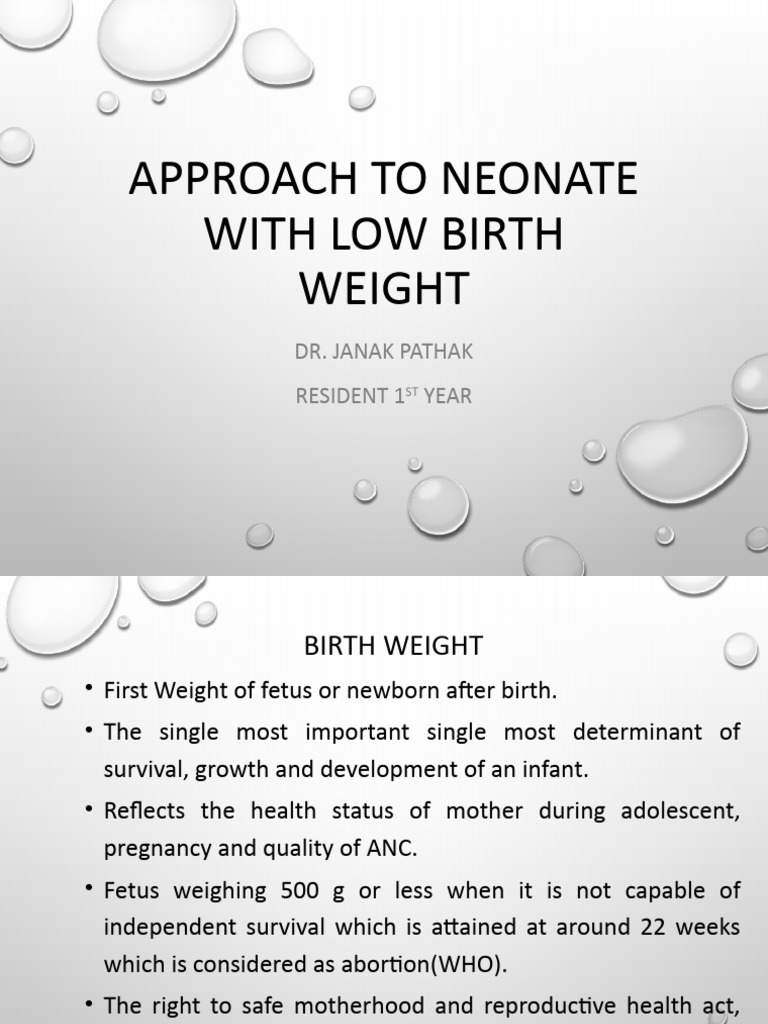 Approach To Neonate With Low Birth Weight | PDF | Preterm Birth | Pregnancy Approach To Neonate With Low Birth Weight | PDF | Preterm Birth | Pregnancy