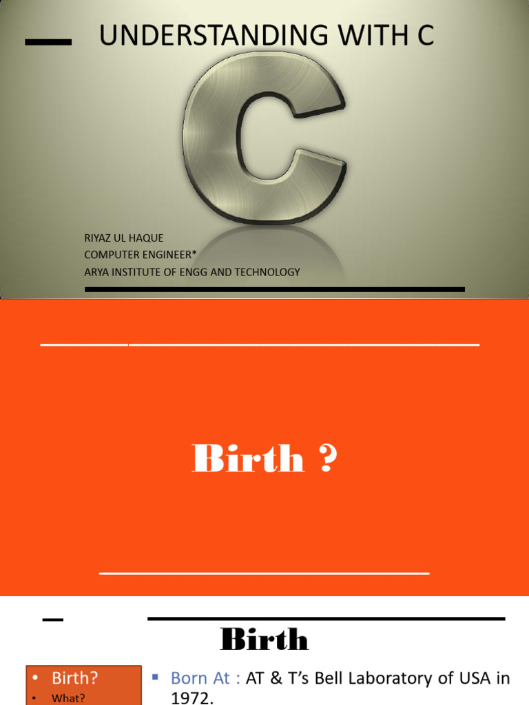 Understanding With C: Riyaz Ul Haque Computer Engineer Arya Institute of Engg and Technology ...