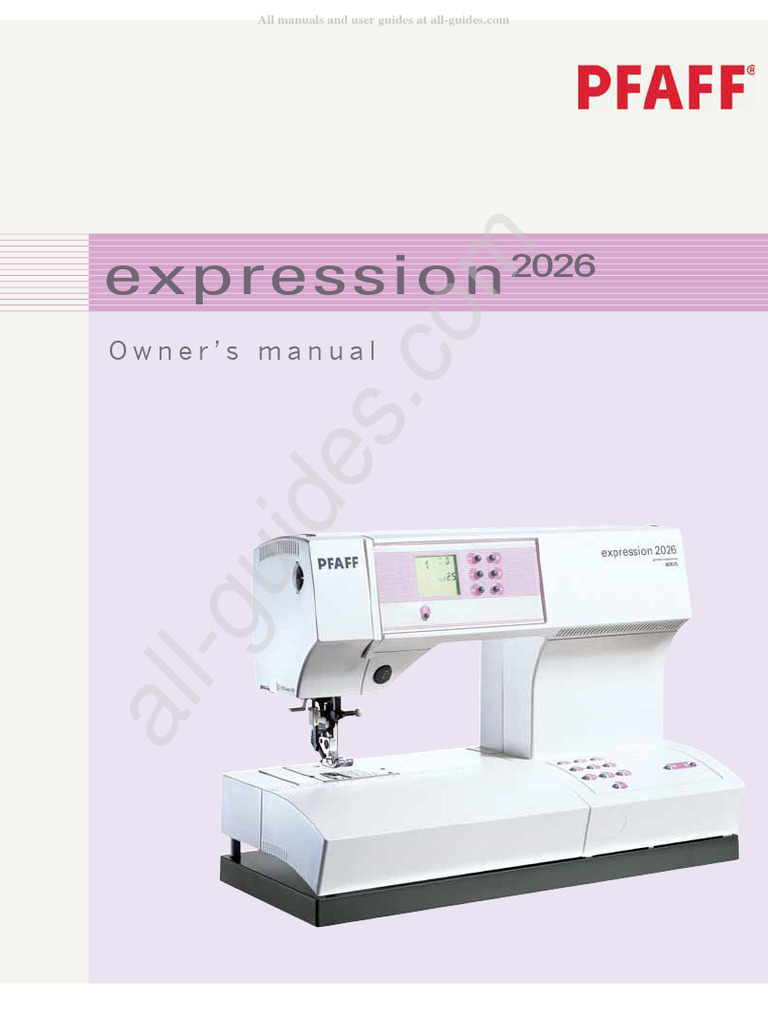 Pfaff Expression 2026 Owner's Manual | PDF | Sewing Machine | Ac Power ...
