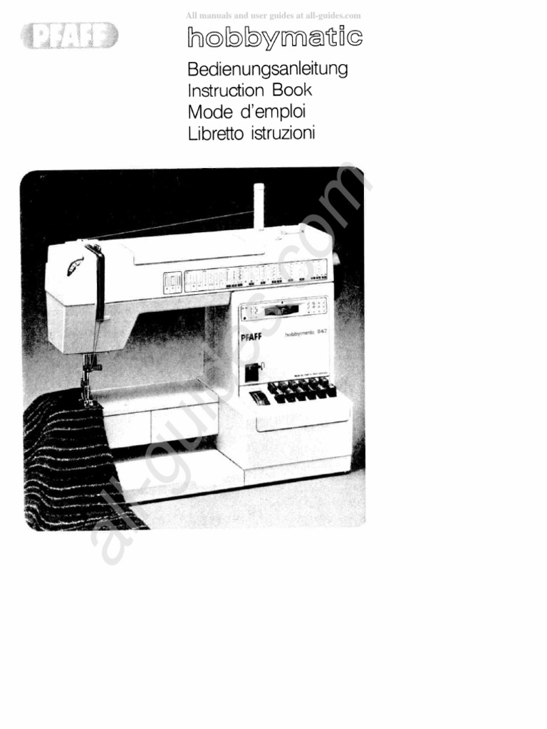 Pfaff Hobbymatic 917 Sewing Machine Instruction Manual | PDF | Sewing ...