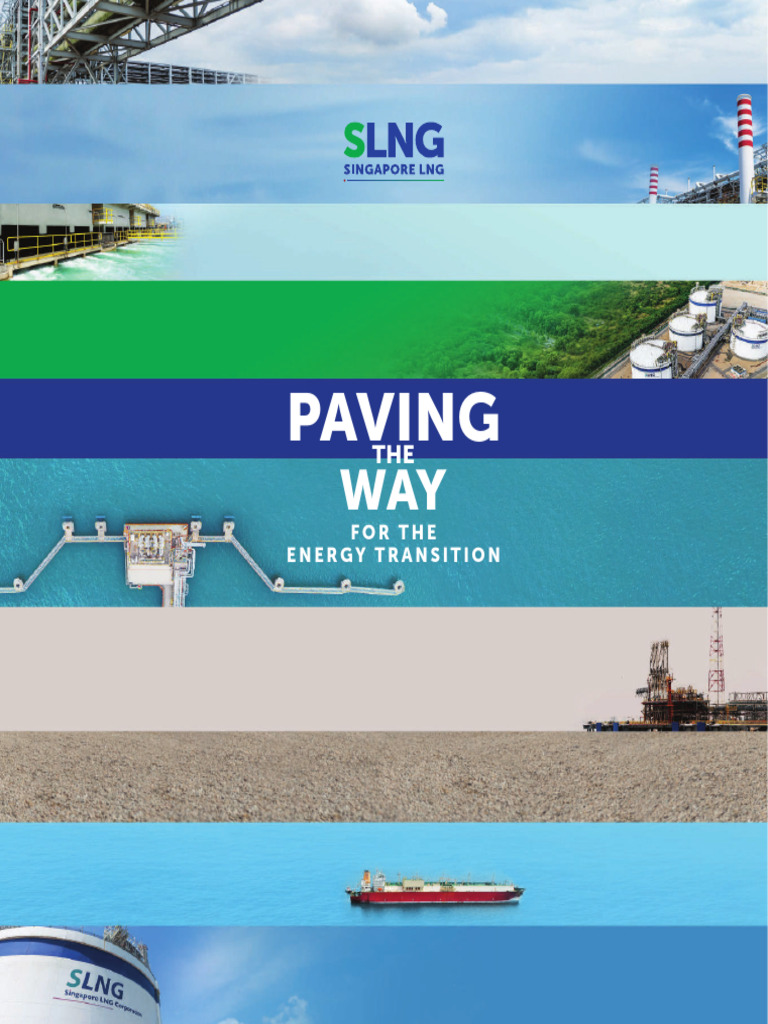 Singapore LNG: A Decade of Energy Transition | PDF | Liquefied Natural ...