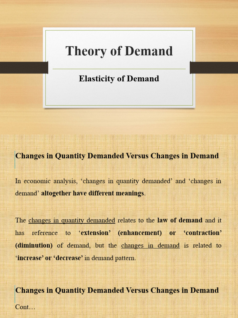 Theory (Elasticity) of Demand | PDF | Demand | Demand Curve