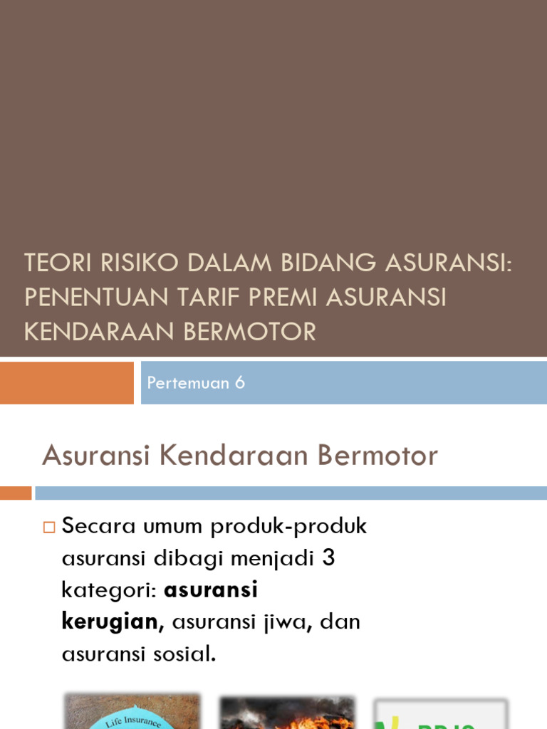 Pertemuan 6 - Asuransi Kendaraan Bermotor | PDF | Teknologi & Rekayasa
