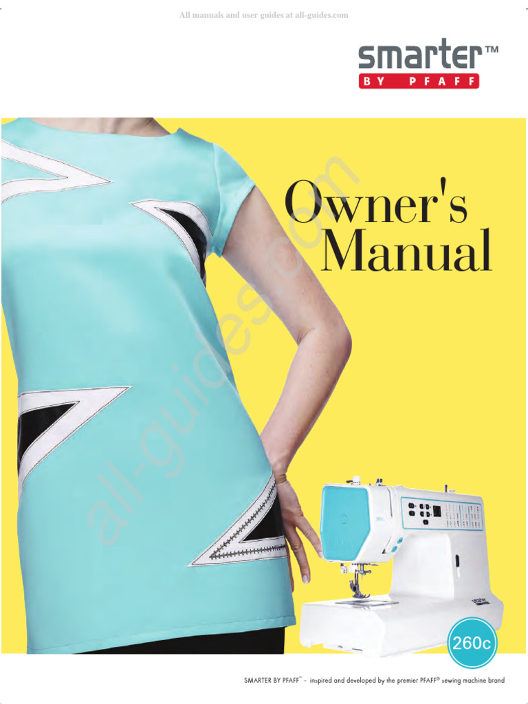 Pfaff Smarter 260C Sewing Machine Instruction Manual | PDF | Sewing ...