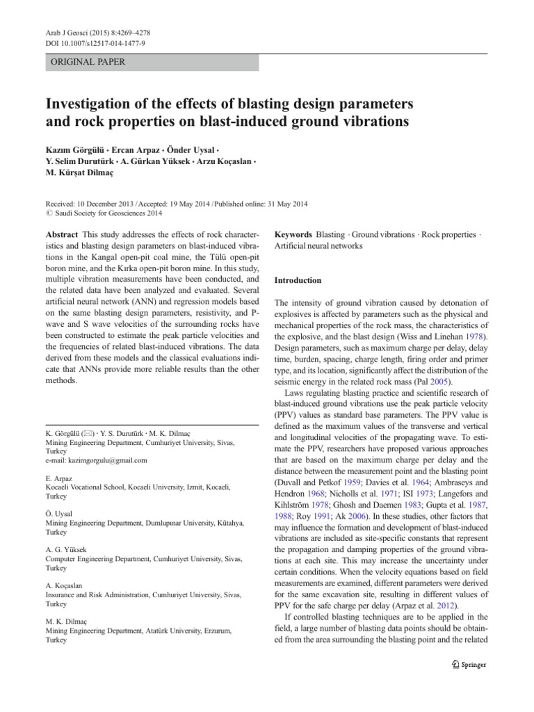 Investigation of The Effects of Blasting Design Parameters and Rock Properties On Blastinduced ...