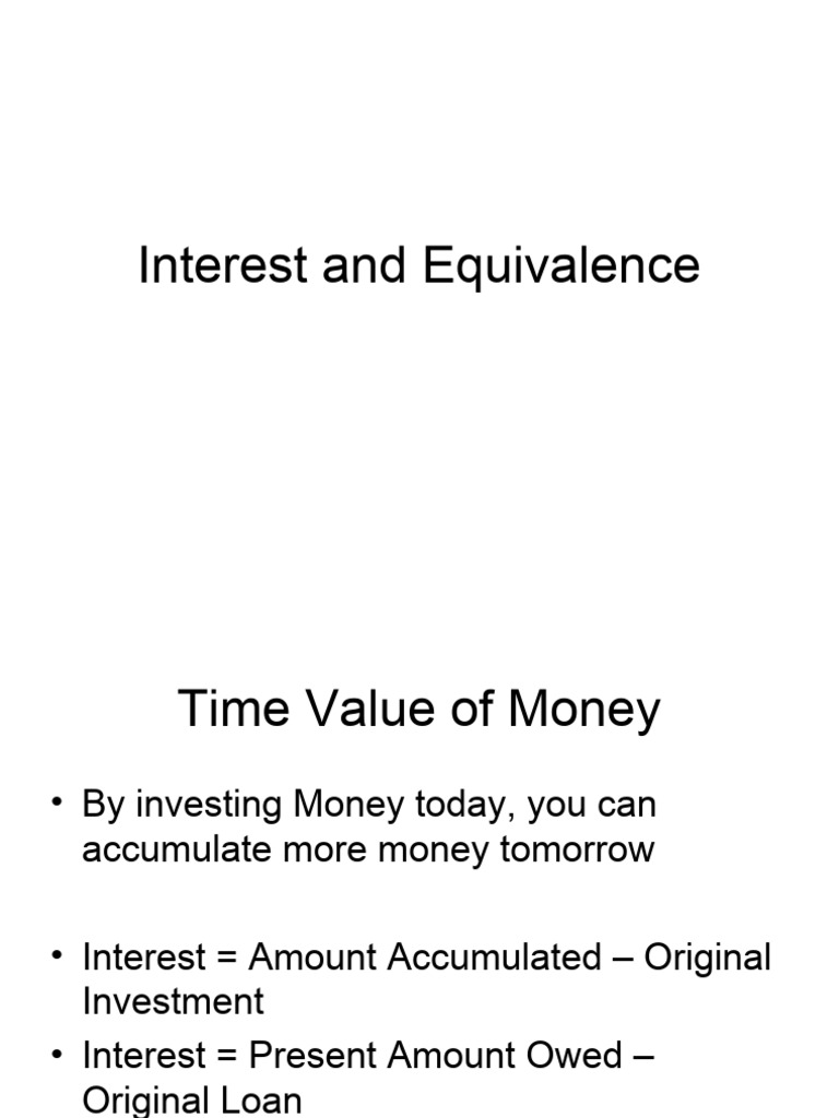 Interest and Equivalence | Download Free PDF | Interest | Present Value