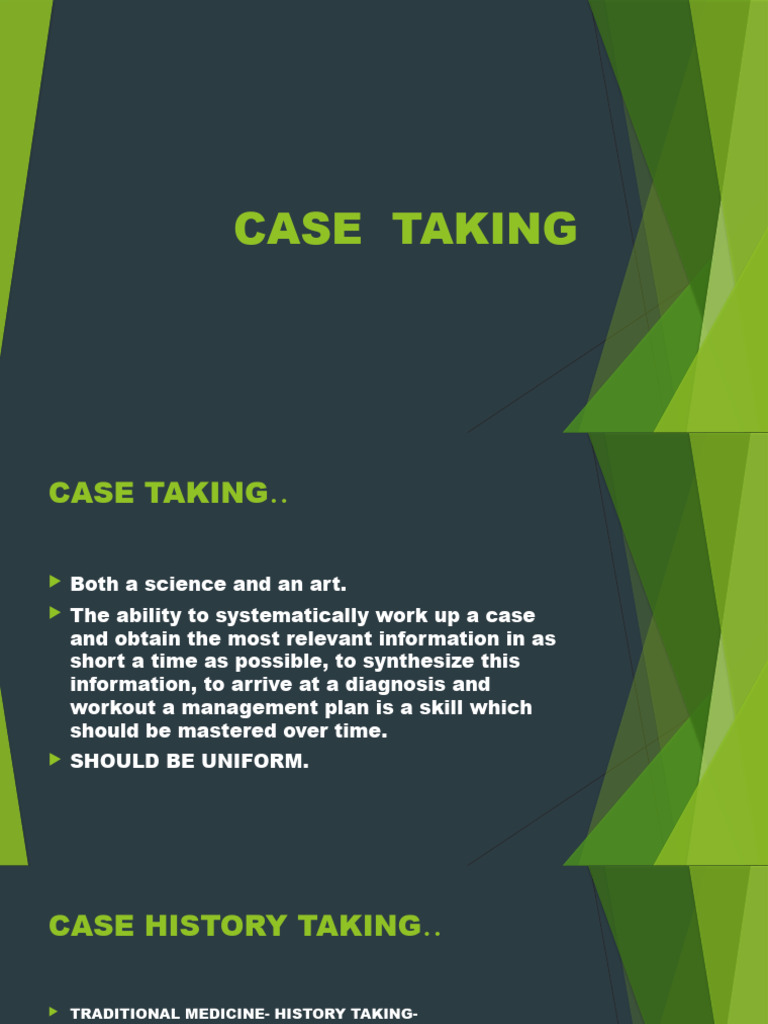 Case History Taking | PDF | Self-Improvement | Wellness