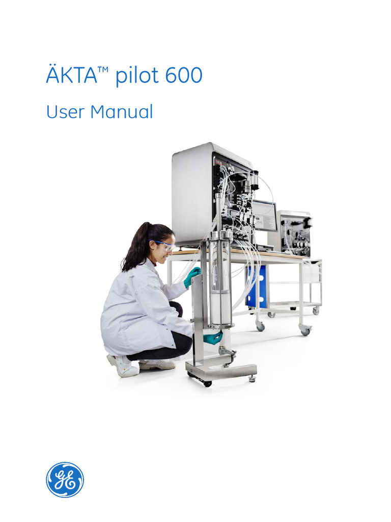 AKTA Pilot 600 - User Manual | PDF | Documentation | Valve