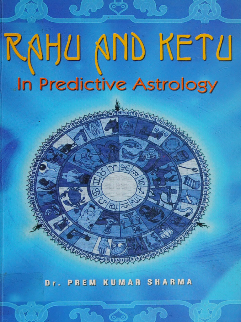Rahu and Ketu in Predictive Astrology - Various - 2005 - Anna's Archive | PDF | Planets In ...