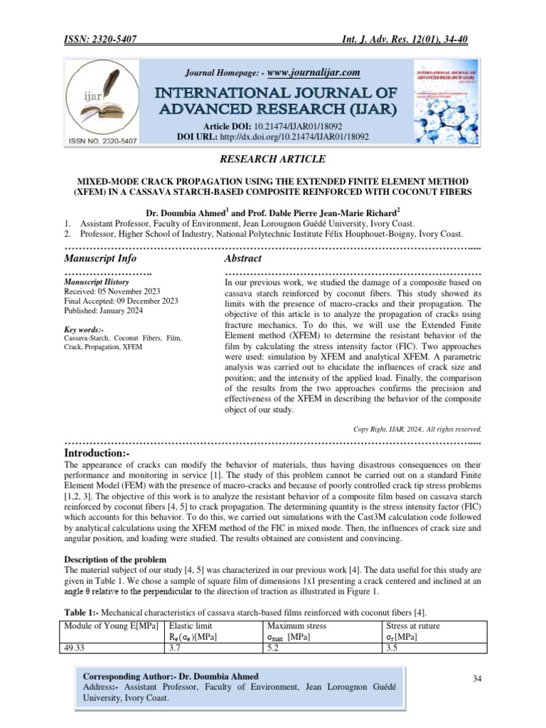 Mixed Mode Crack Propagation Using The Extended Finite Element Method Xfem In A Cassava Starch