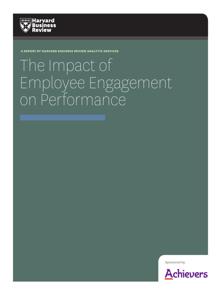 The Impact of Employee Engagement On Performance | PDF | Customer ...