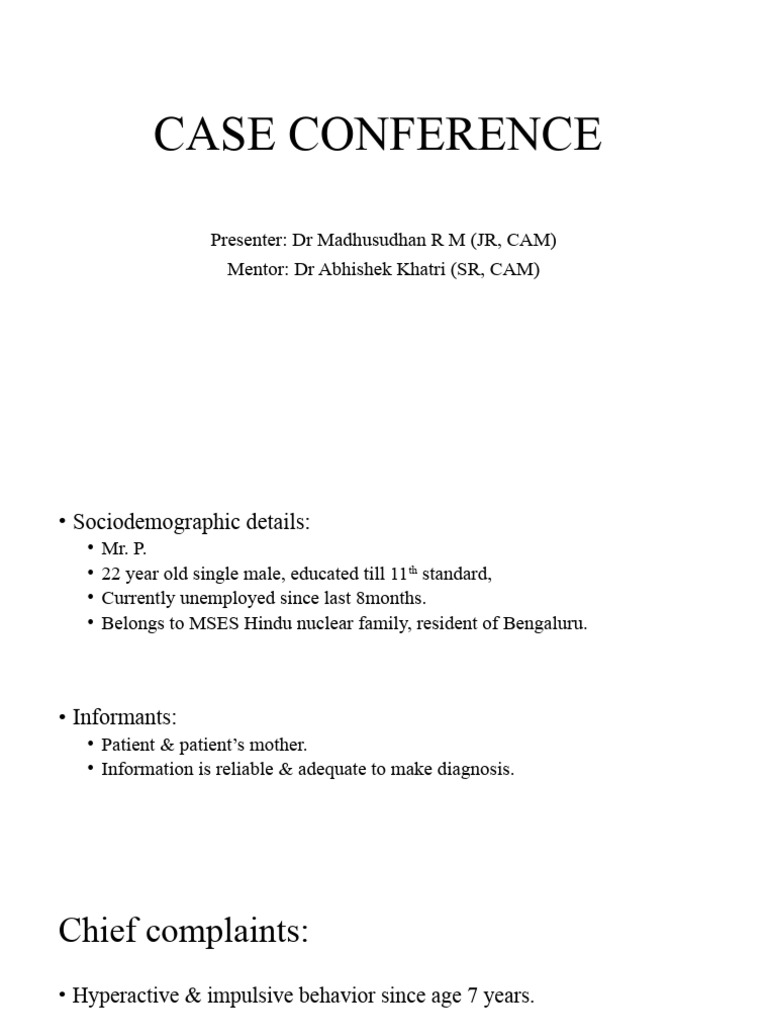 Case Conference-Polysubstance+ADHD DR MADHU | PDF | Substance Dependence | Alcoholic Beverages