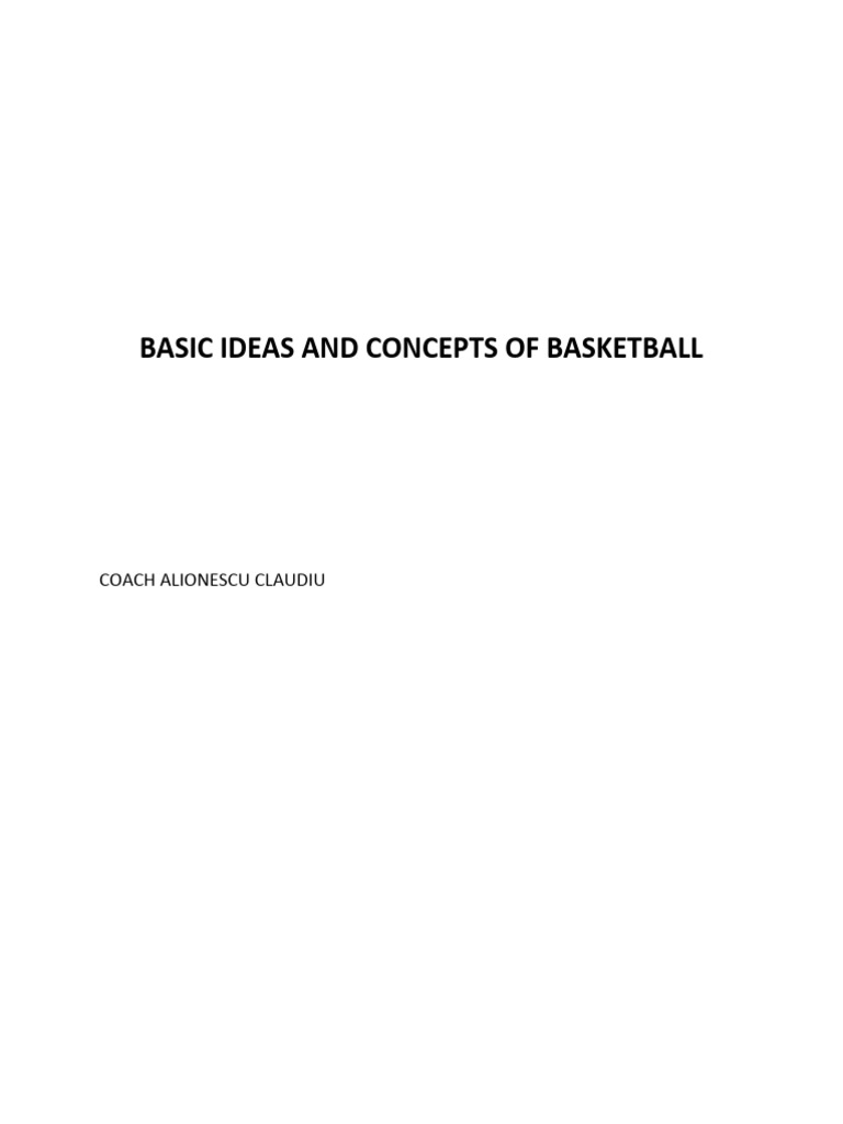 Basic Ideas and Concepts of Basketball | PDF | Basketball Positions ...