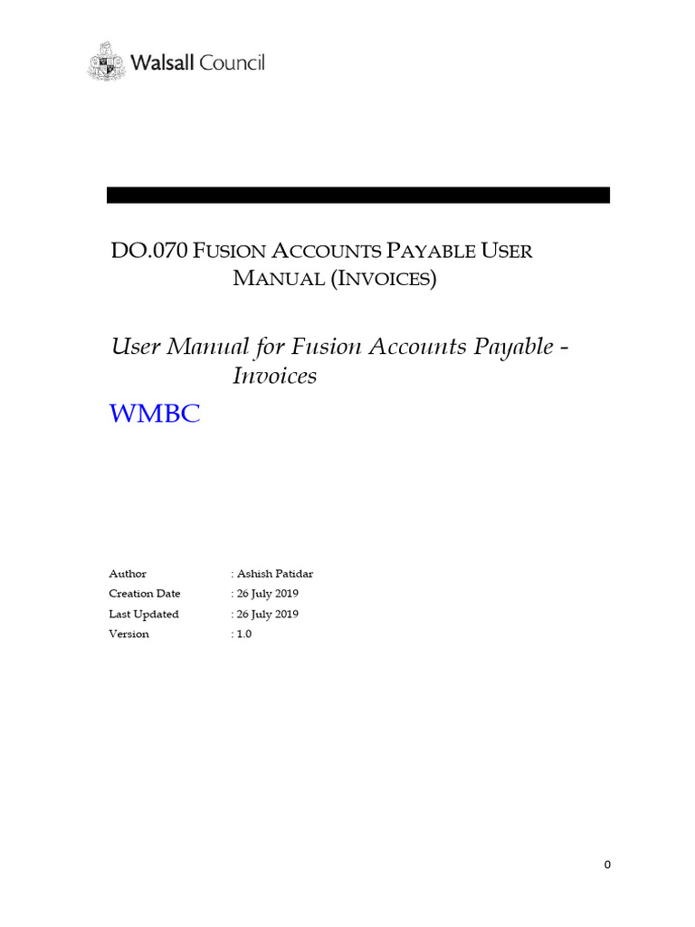 WALSALL - FIN - AP - INVOICES - USER MANUAL - v1 - 0 | PDF | Accounts Payable | Invoice