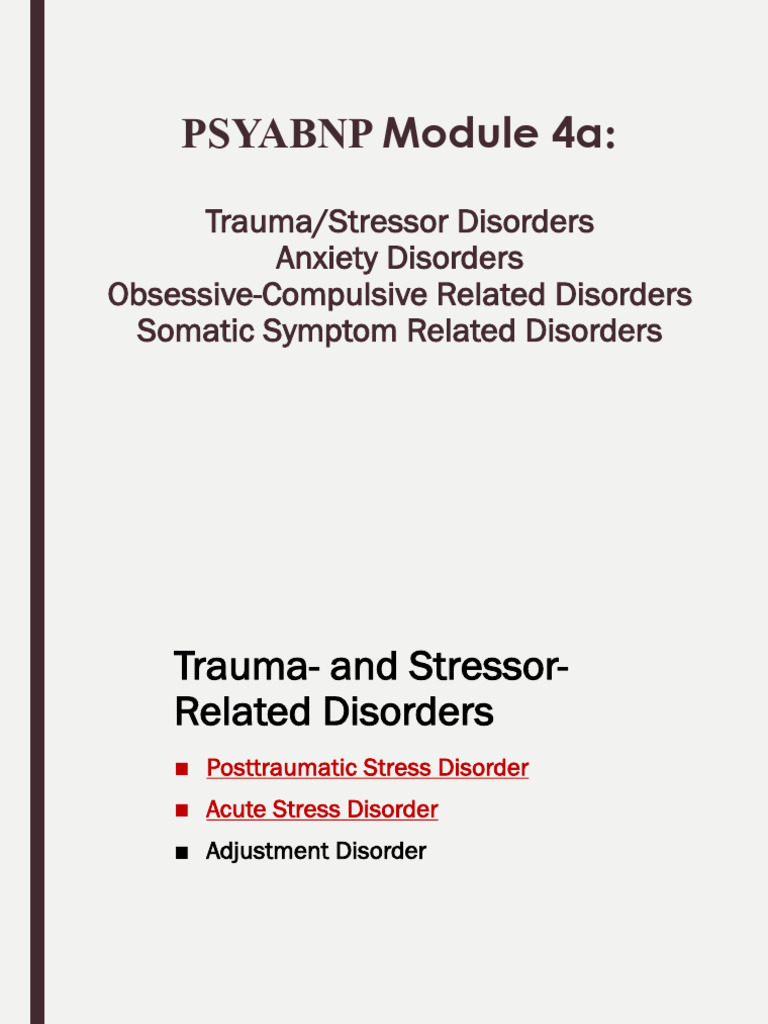 Module 4a Handouts_Trauma_Anxiety_OCRD_SSRD | PDF | Obsessive–Compulsive Disorder | Anxiety Disorder