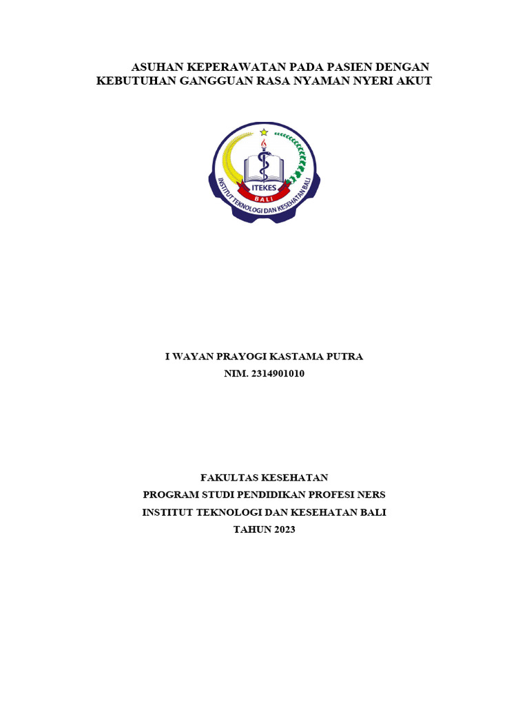 Askep Nyeri Akut I Wayan Prayogi Kastama Putra | PDF | Kesehatan Holistik
