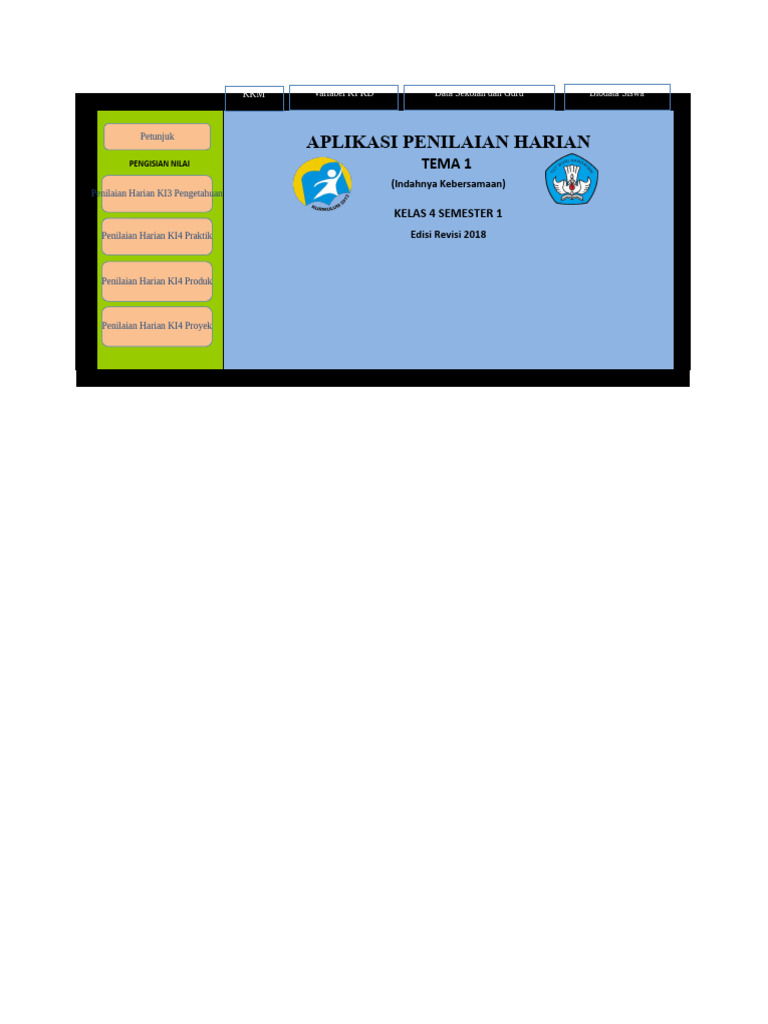 Aplikasi Penilaian Harian KI3 & KI4 Kelas 4 Sem 1 TEMA 1 (Tematik) | PDF