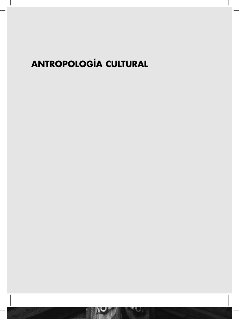 Antropologia Cultural (Cap 1 Kottak) | PDF | Ciencias sociales | Filosofía