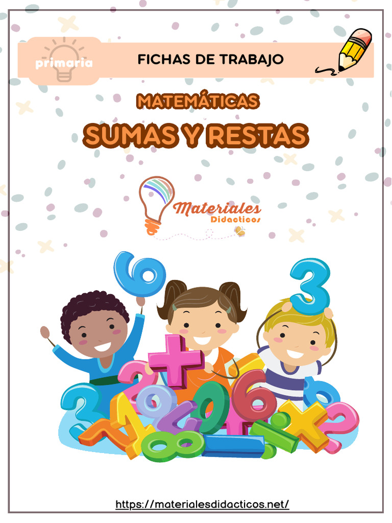 Hojas De Trabajo Sobre La Suma Y 18 Fichas Descargables Para Trabajar