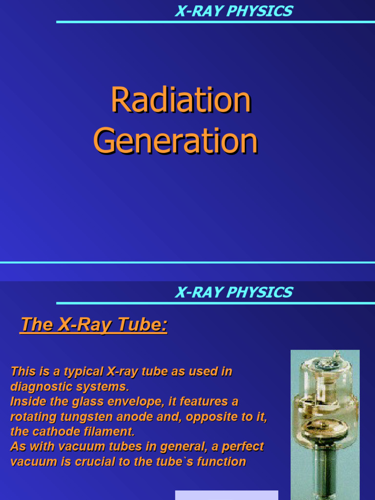 X Ray Physics | PDF | X Ray | Vacuum Tube
