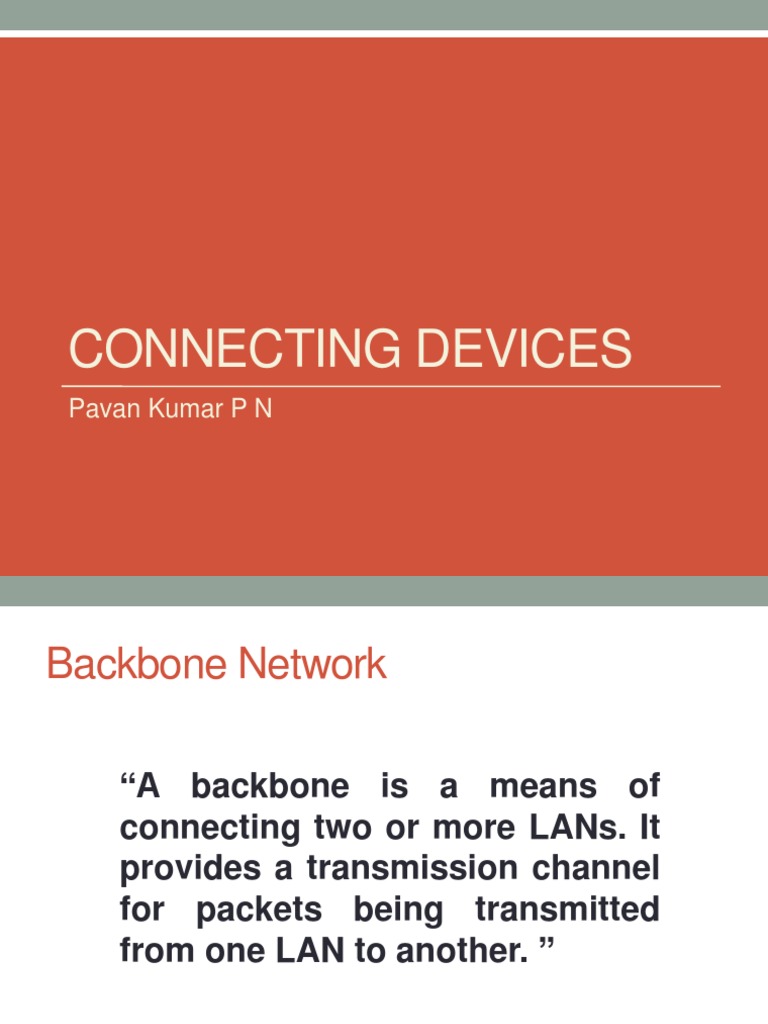 Understanding Network Connection Devices | PDF | Network Switch | Ieee ...