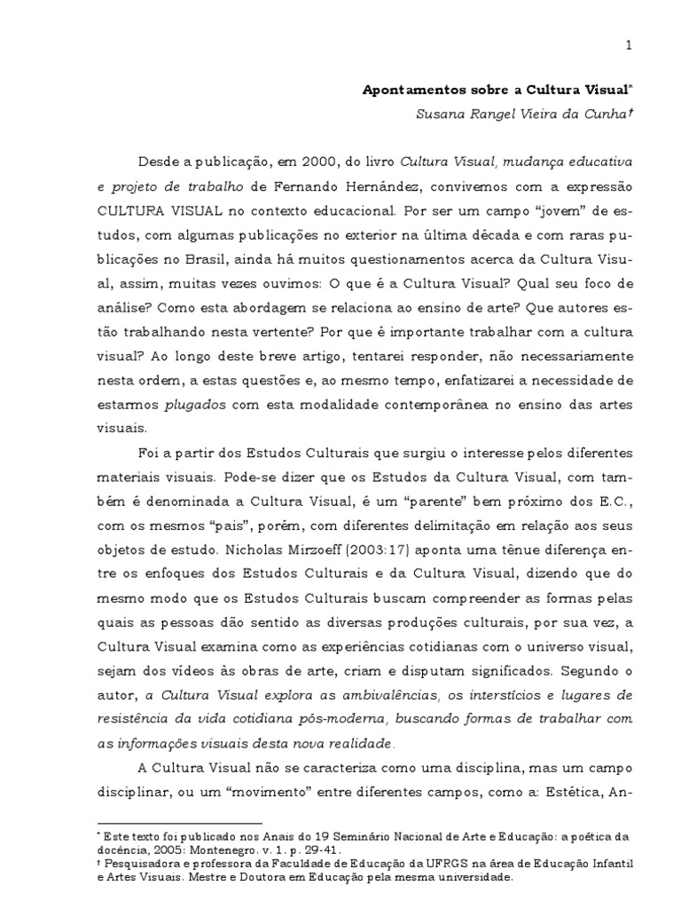 Apontamentos sobre a Cultura Visual: entendendo o campo de estudos ...