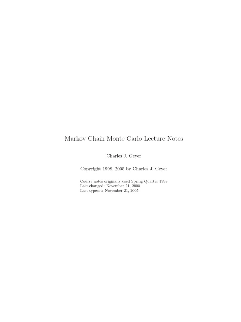 Geyer - Markov Chain Monte Carlo Lecture Notes | PDF | Markov Chain ...