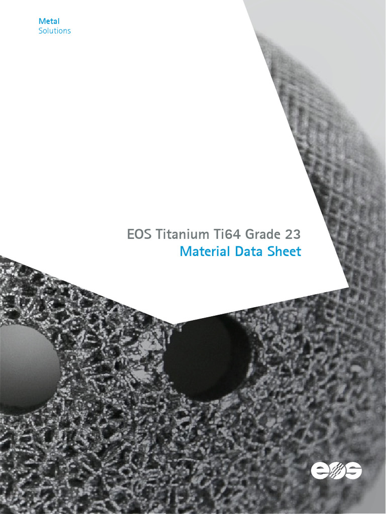 EOS Titanium Ti64 Grade 23 Data Sheet | PDF | Strength Of Materials ...
