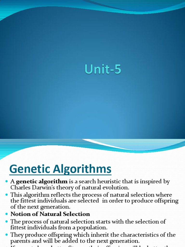 Unit 5 | PDF | Genetic Algorithm | Natural Selection