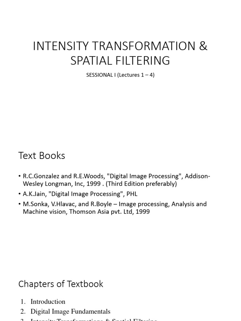 Lectures 1-4 (Intensity Transformations) | PDF | Image Resolution ...