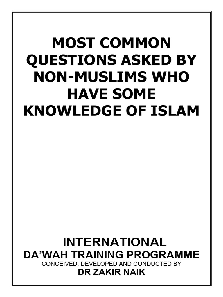 Most Common Questions Asked Non Muslims Who Have Some Knowledge | PDF ...